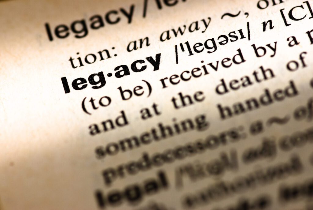 Legacy definition: All you need to know about it - AlZayat